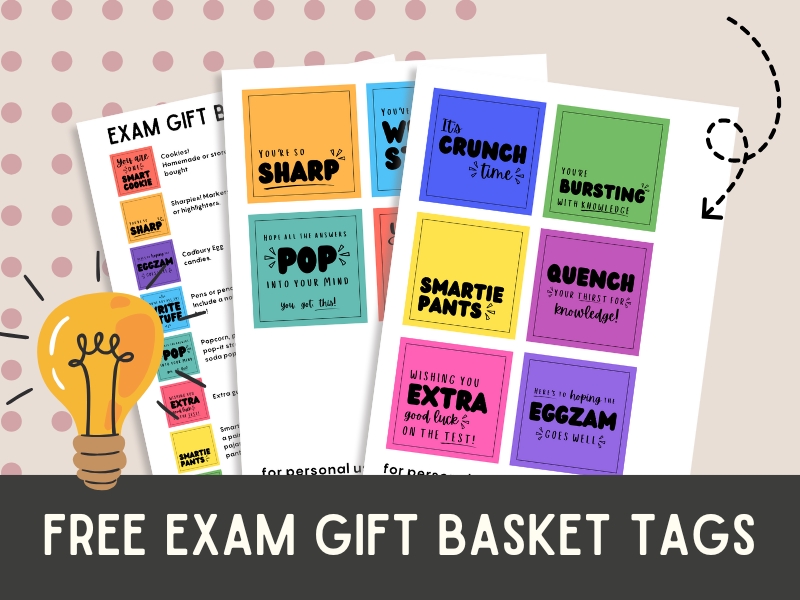 Free Exam Gift Basket Tags – Abby Marie Watson